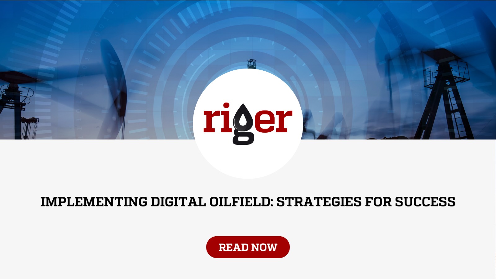 Implementing Digital Oilfield