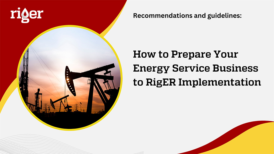 How to Get Your Business Ready for RigER Implementation